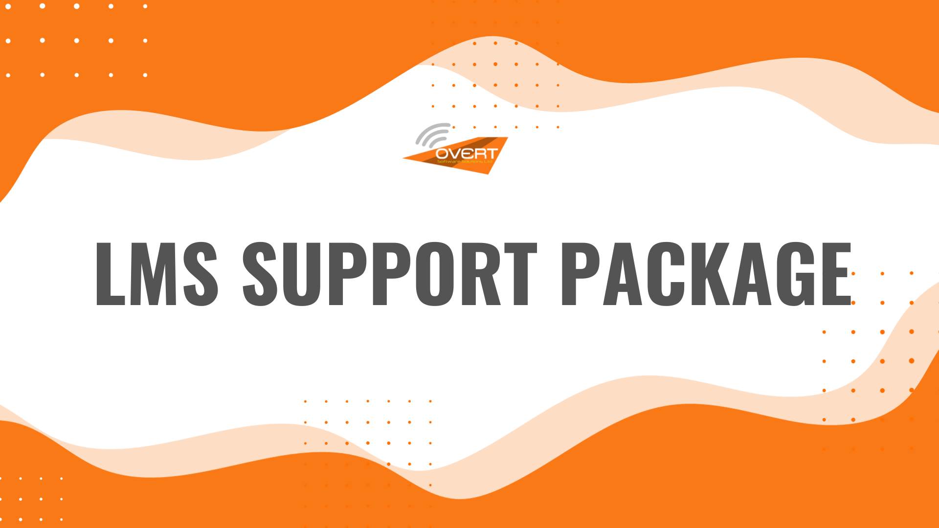 LMS Support Package - Overt Software ID
