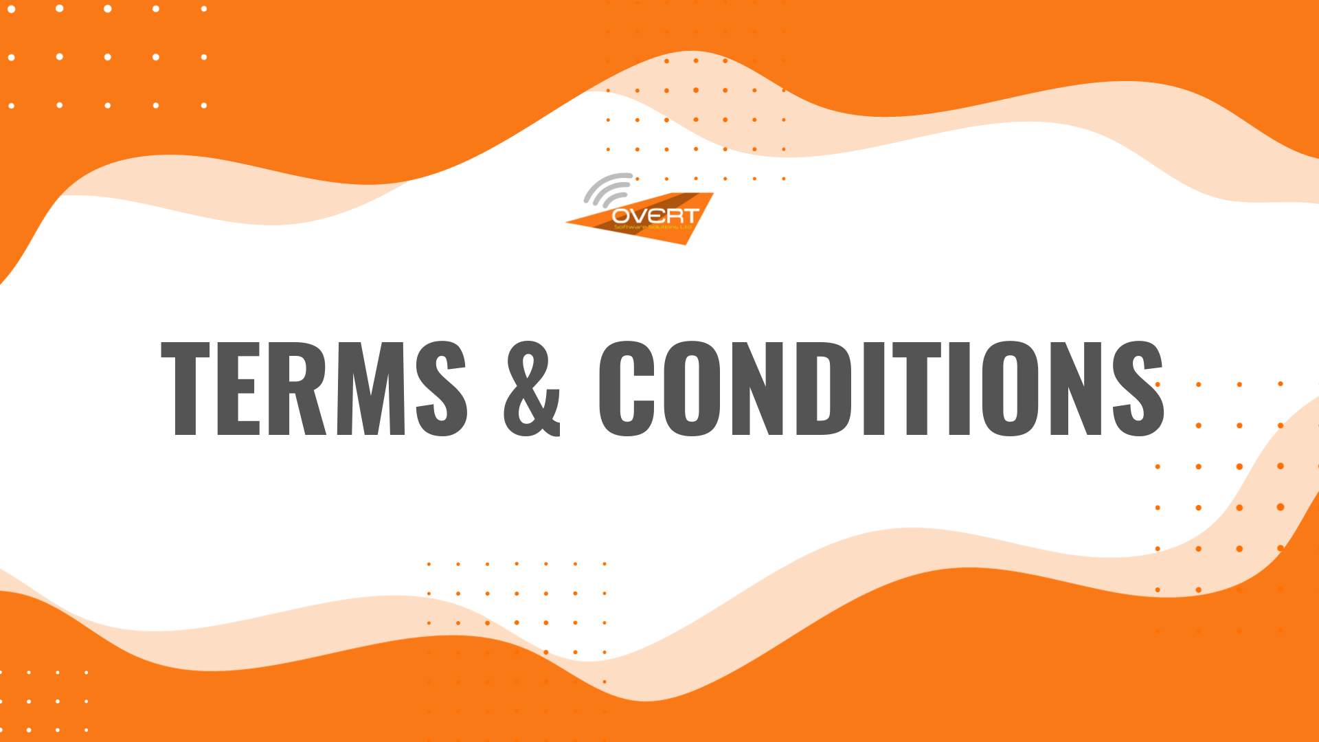 Terms and Conditions - Overt Software ID
