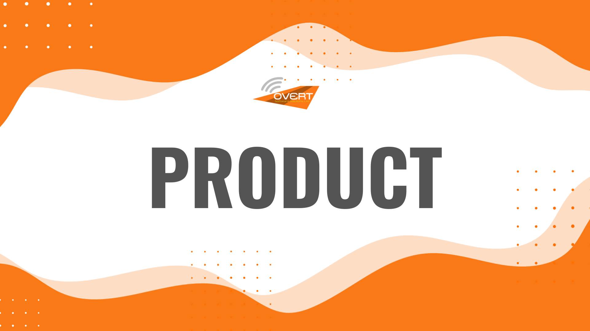 Products - Overt Software ID
