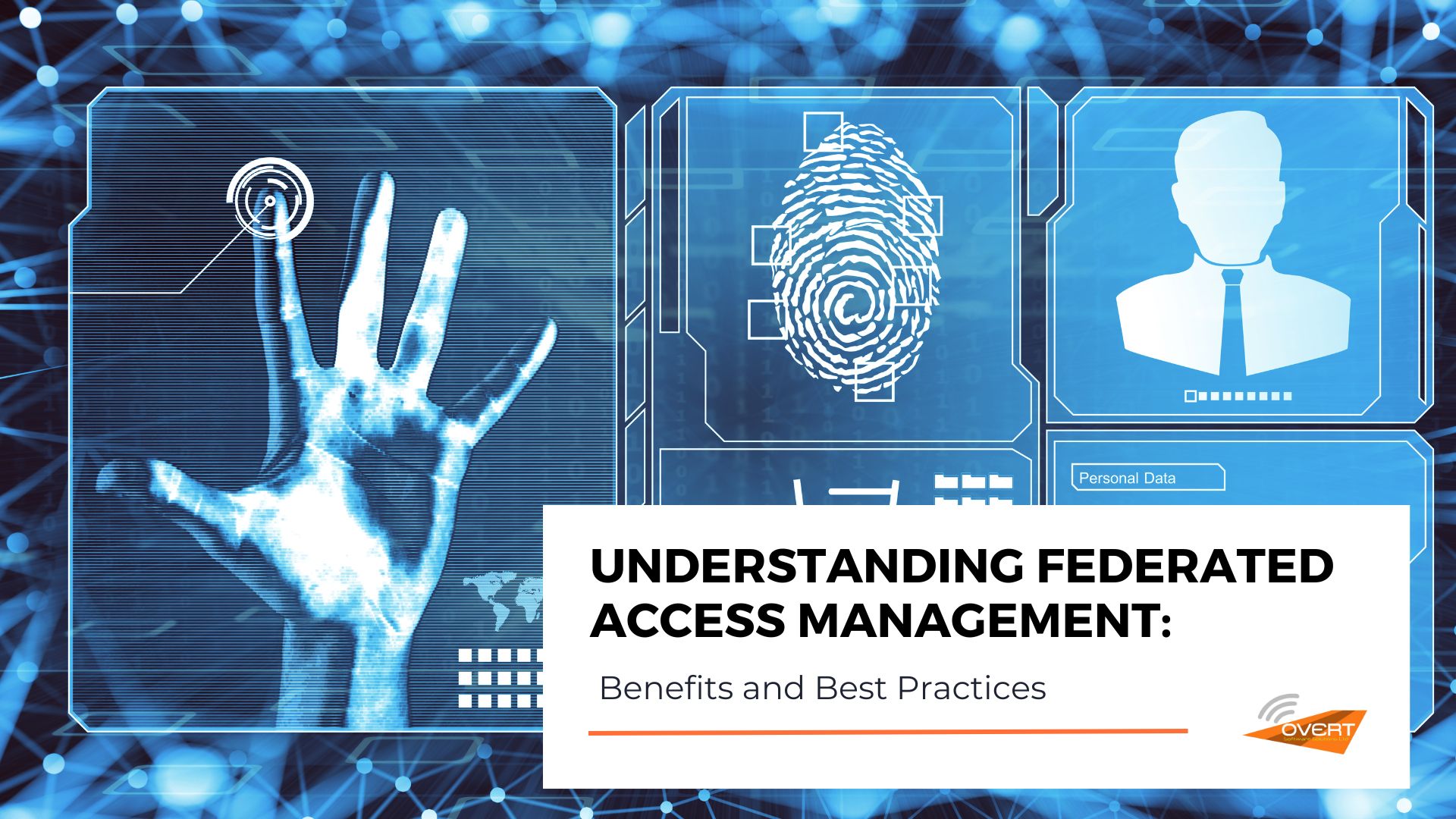 Understanding Federated Access Management: Benefits and Best Practices ...