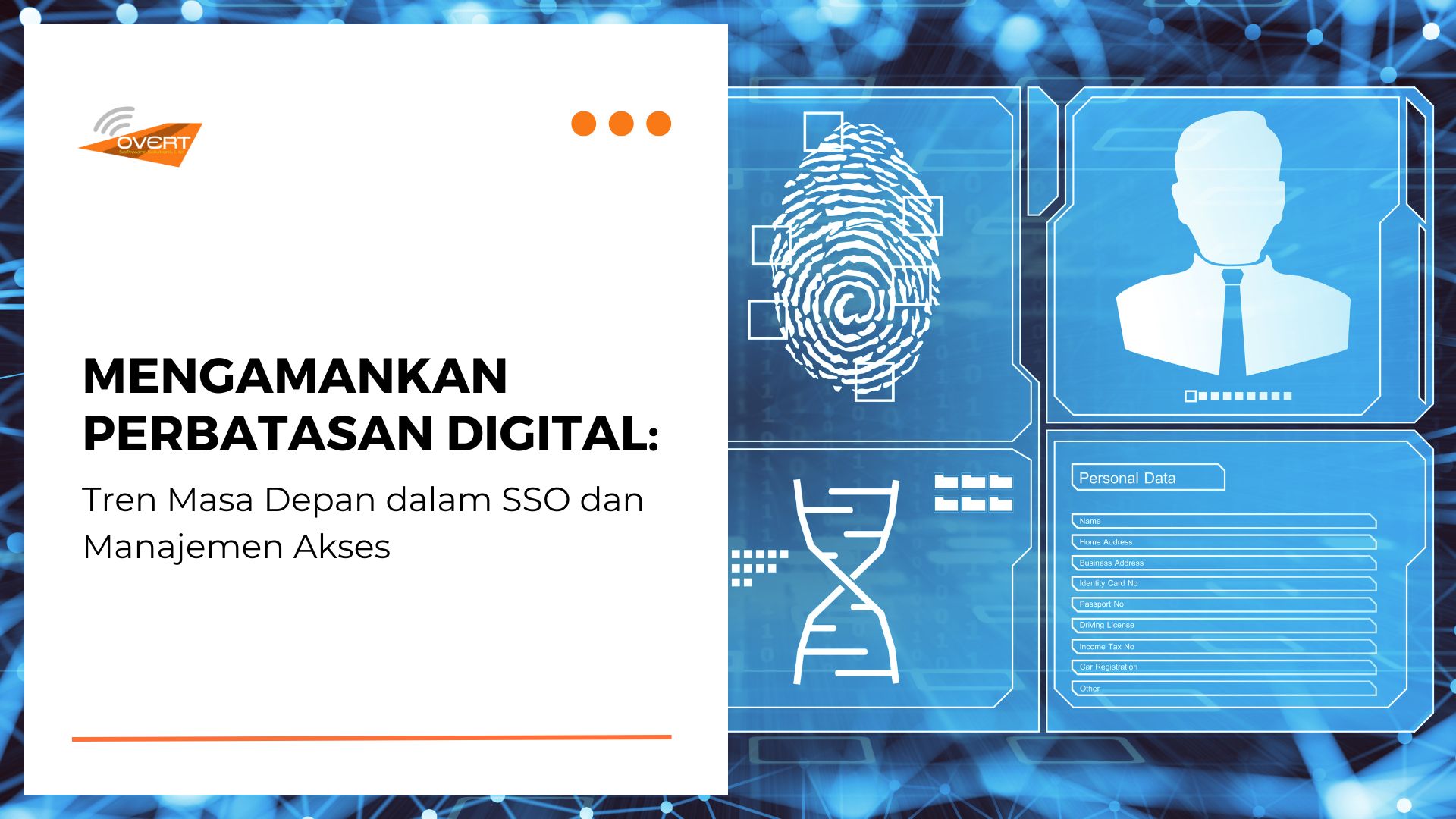 Mengamankan Perbatasan Digital: Tren Masa Depan dalam SSO dan Manajemen ...